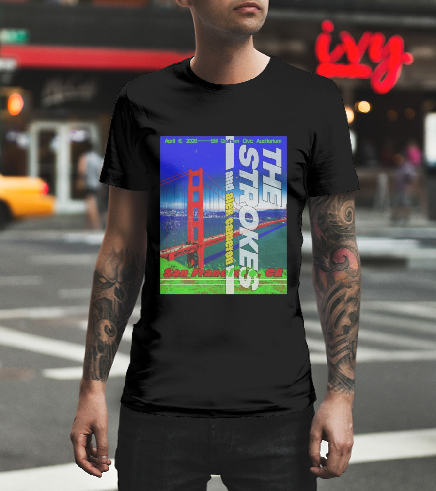 The Strokes And Alex Cameron San Francisco CA 2026 Bill Graham Civic Auditorium April 6 T-Shirt