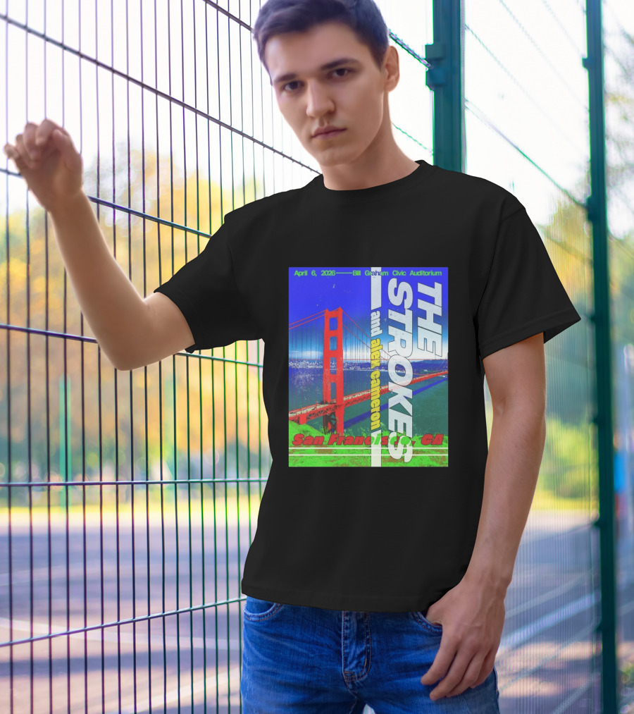 The Strokes And Alex Cameron San Francisco CA 2026 Bill Graham Civic Auditorium April 6 T-Shirt