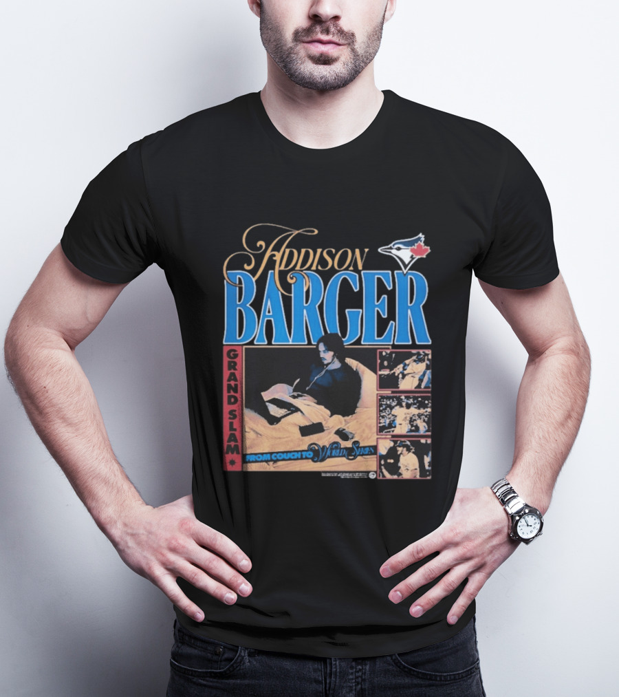 Addison Barger Grand Slam From Couch To Wild Stars Blue Jays T-Shirt