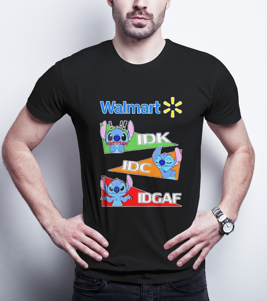 Walmart Stitch IDK IDC IDGAF T-Shirt