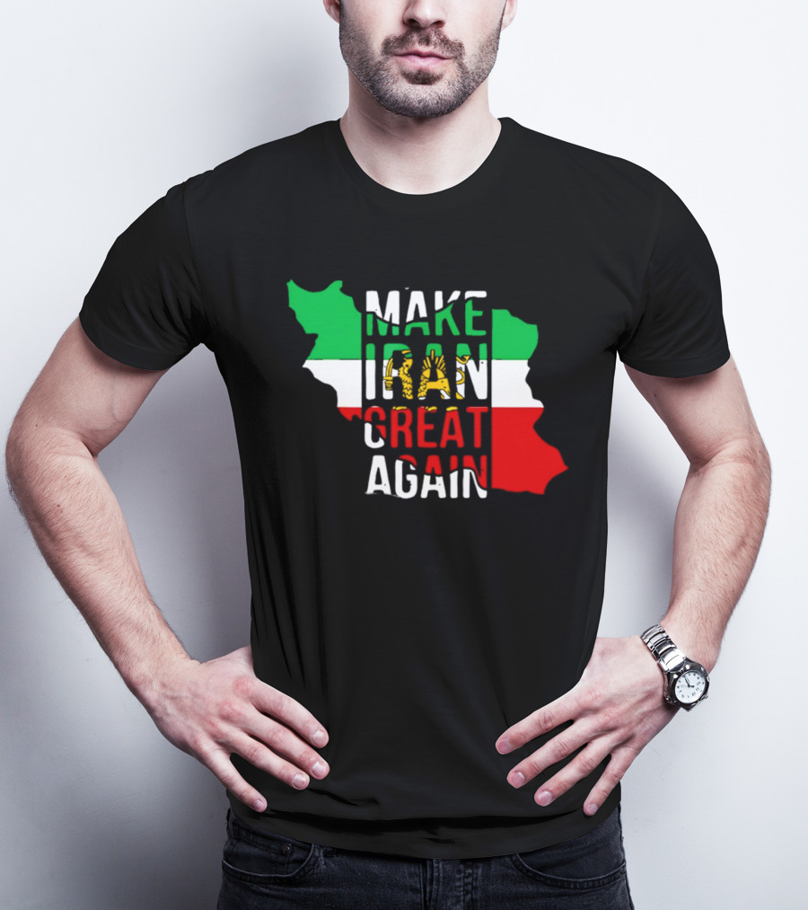 Make Iran Great Again Flag Map T-Shirt
