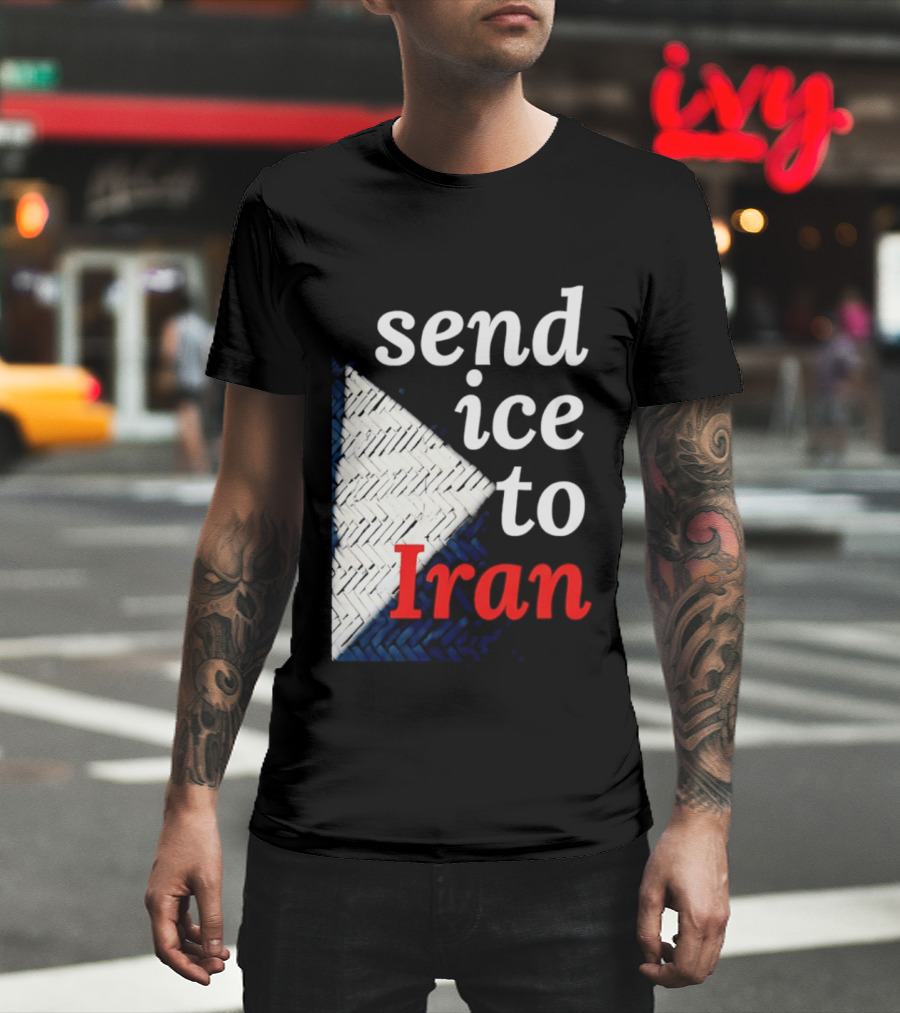 Send Ice To Iran Environmental Message T-Shirt