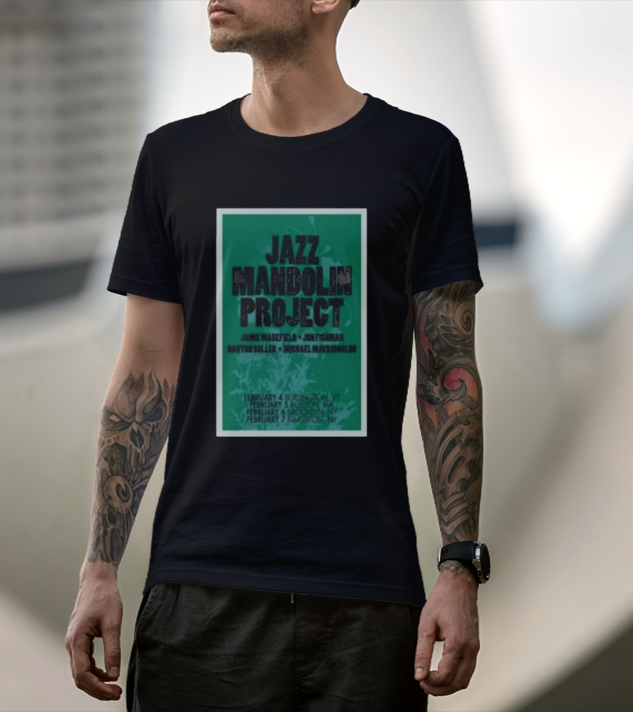 Jazz Mandolin Project Tour February Burlington Boston Brooklyn Kingston 2026 T-Shirt