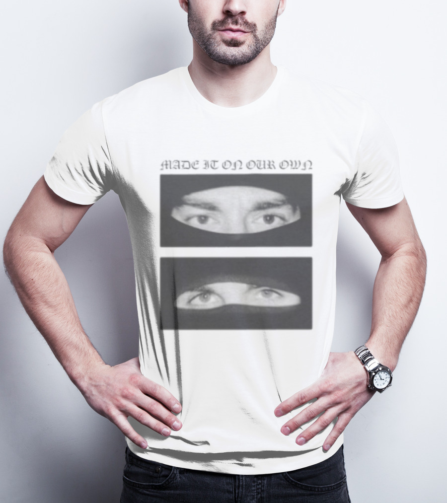 Made It On Our Own Yeat And Esdeekid Eyes T-Shirt