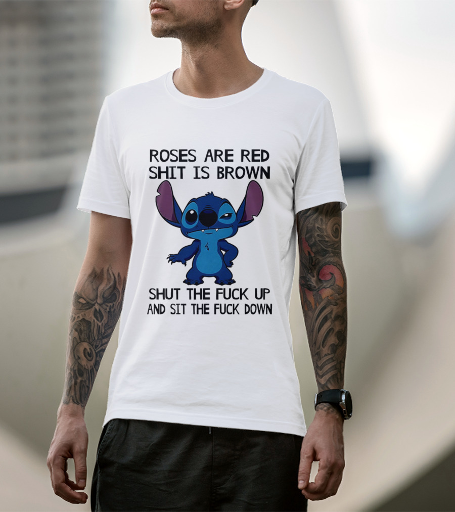 Stitch Roses Are Red Shit Is Brown T-Shirt