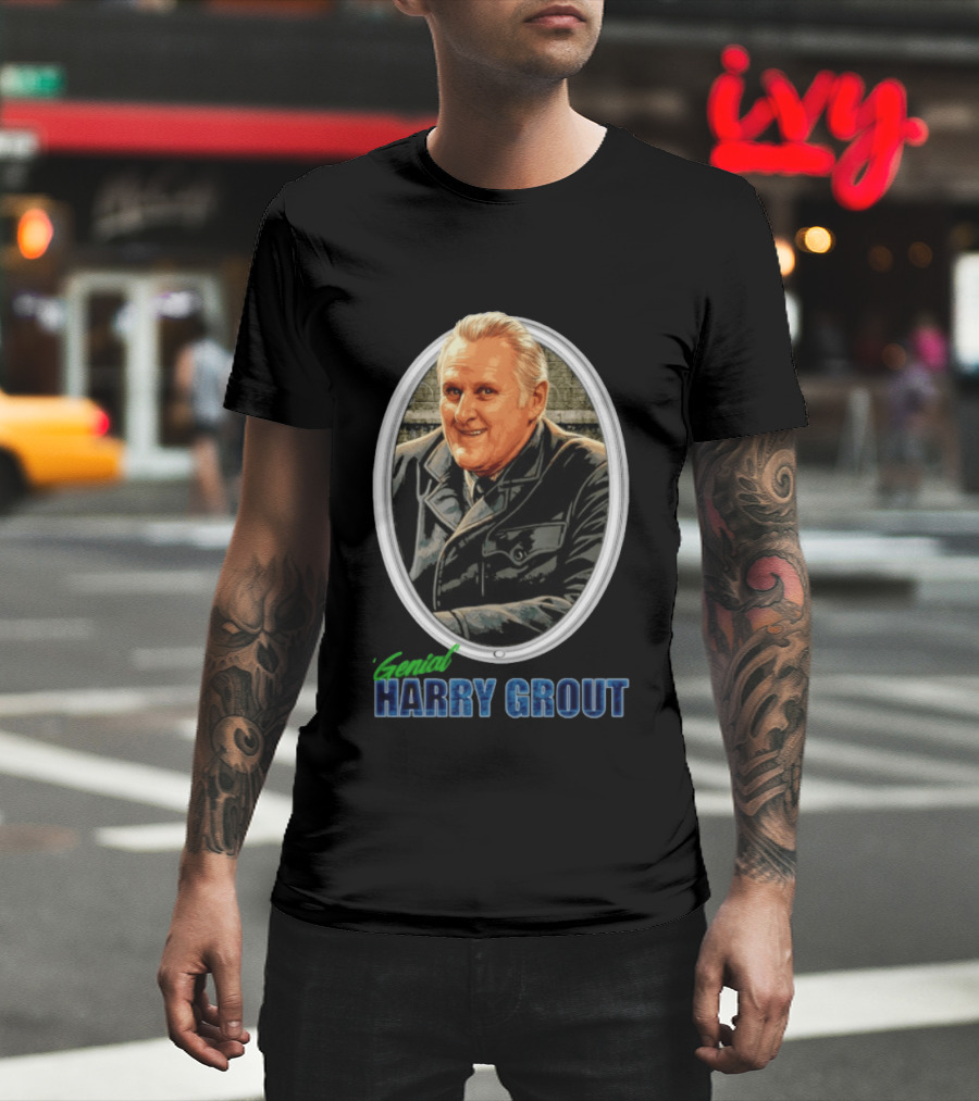 Genial Harry Grout T-Shirt