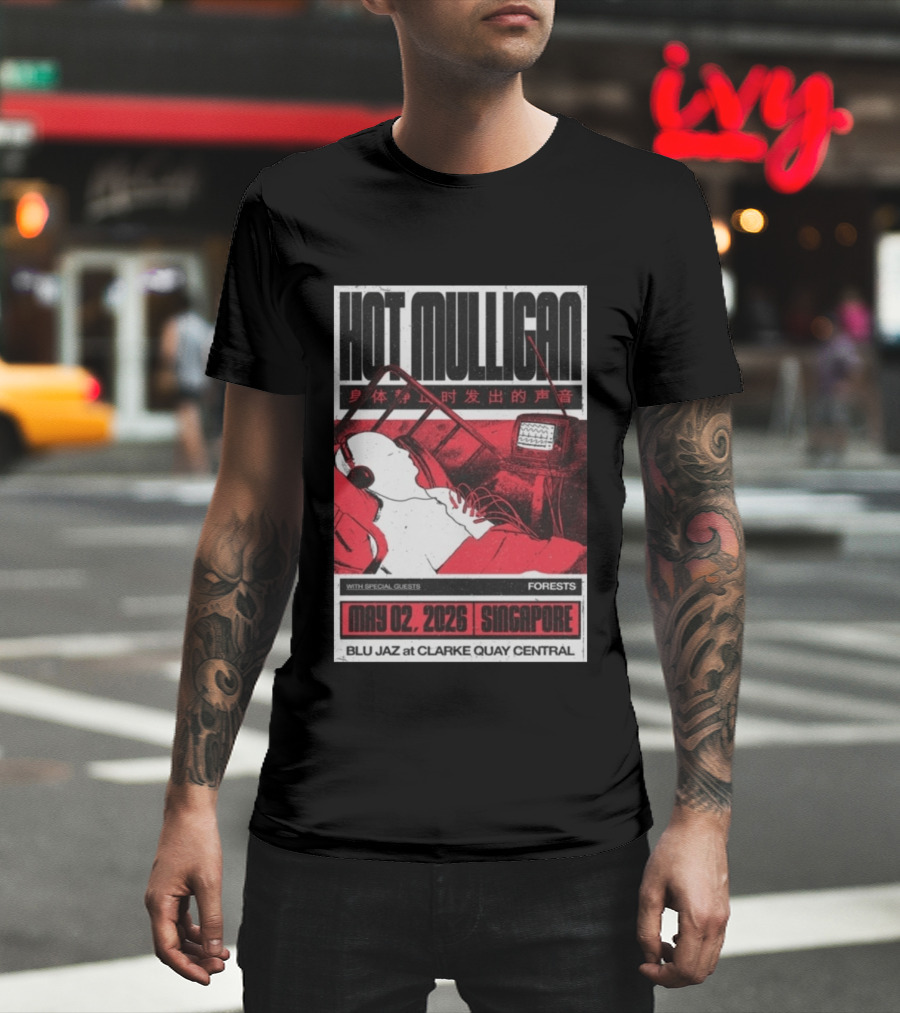 Hot Mulligan May 02 2026 Singapore Blu Jaz Forests Clarke Quay Central T-Shirt