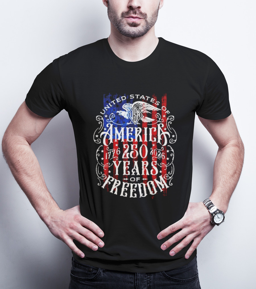 United States Of America 250 Years Of Freedom 1776 2026 Eagle Stars And Stripes T-Shirt