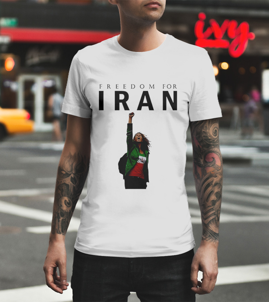 Freedom For Iran Protest Empowerment T-Shirt