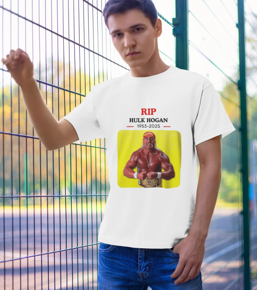 RIP Hulk Hogan 1953 2025 Wrestling Legend T-Shirt