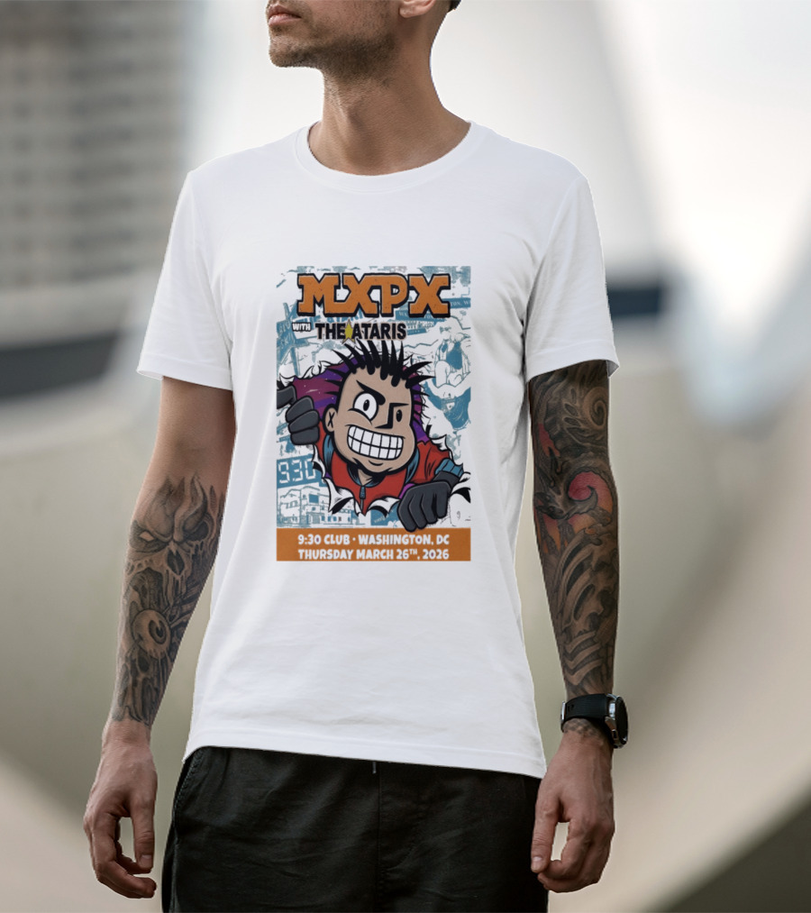 Mxpx With The Ataris 9 30 Club Washington DC March 26 2026 T-Shirt