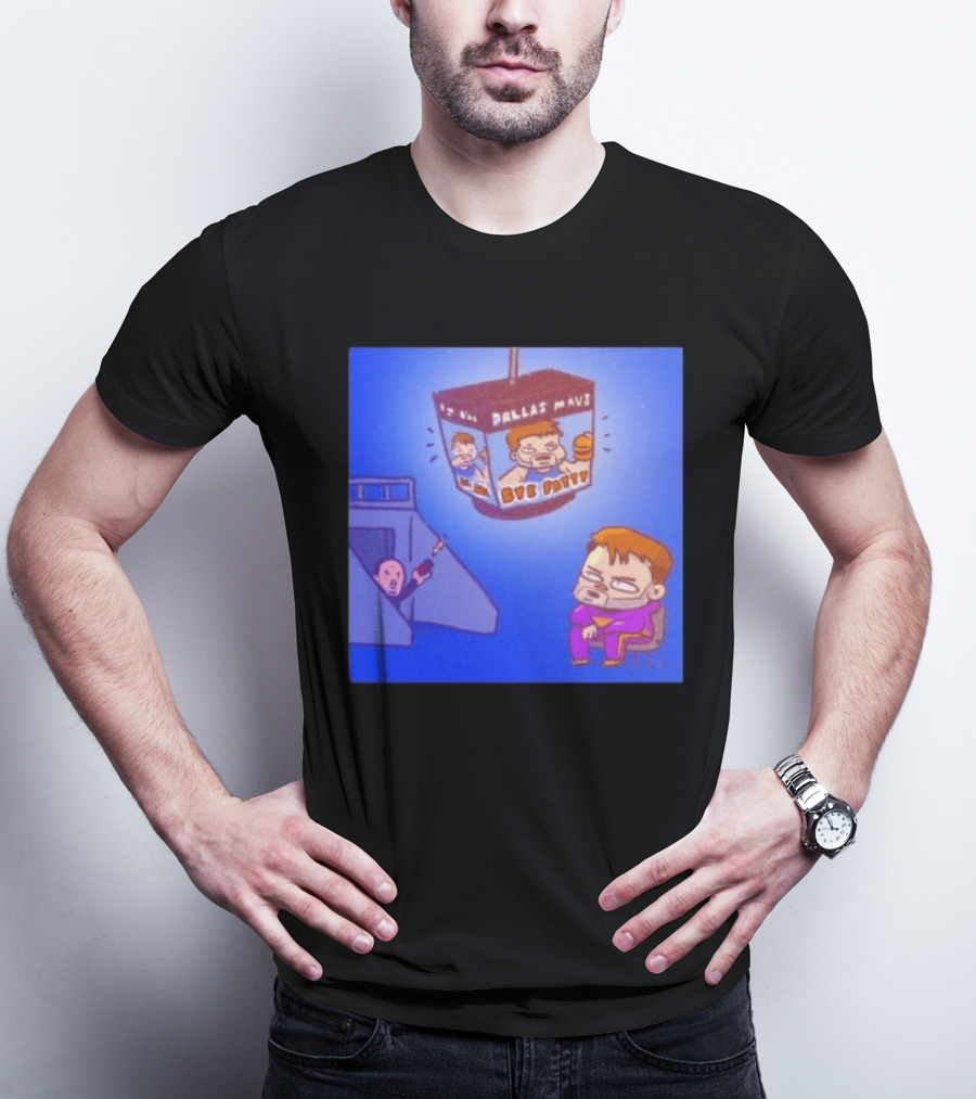 Dallas Mavs Bye Fatty Luka Doncic Emotional Cartoon Decor T-Shirt