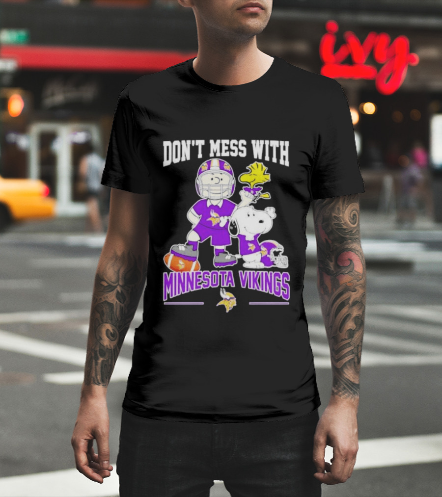 Don't Mess With Minnesota Vikings Charlie Brown Snoopy T-Shirt