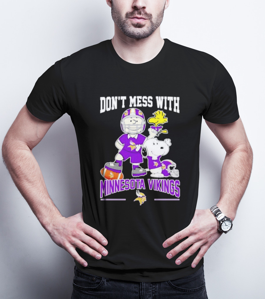 Don't Mess With Minnesota Vikings Charlie Brown Snoopy T-Shirt