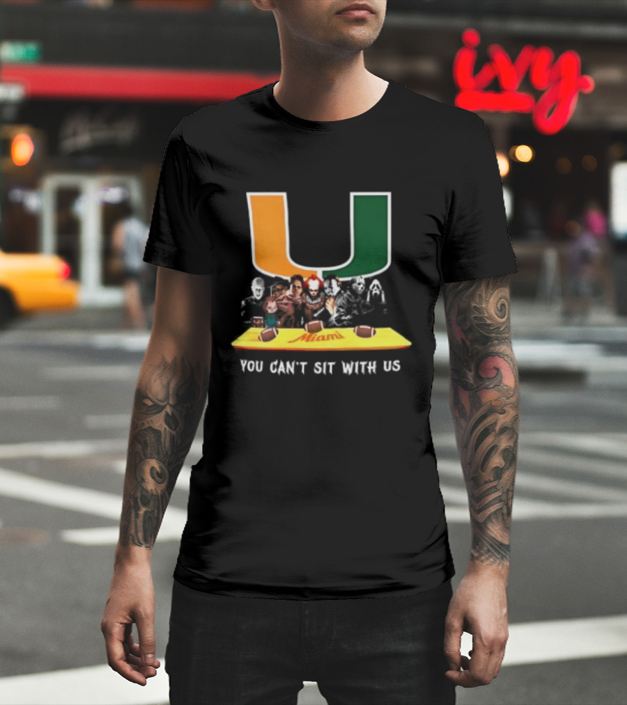 Horror Characters Miami Hurricanes You Can't Sit With Us Halloween 2025 T-Shirt