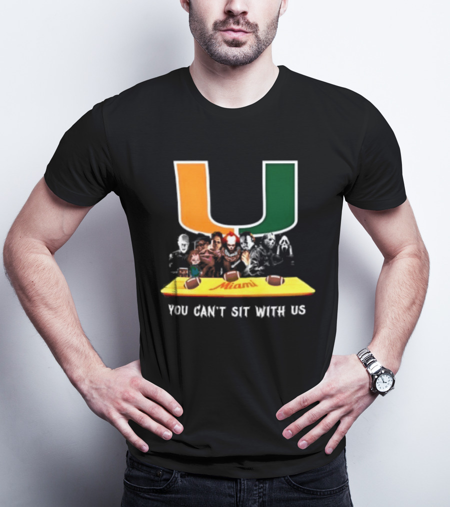 Horror Characters Miami Hurricanes You Can't Sit With Us Halloween 2025 T-Shirt