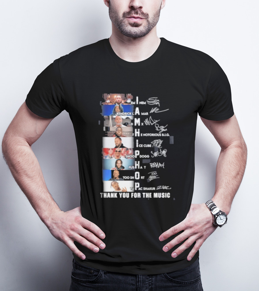 I Am Hip Hop Thank You For The Music A Tribe Called Quest Busta Rhymes J Dilla Q Tip Pharrell Pusha Snoop Dogg T-Shirt
