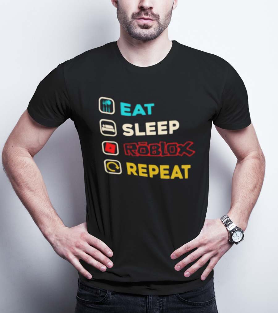 Eat Sleep Roblox Repeat Gaming Lifestyle Fun T-Shirt