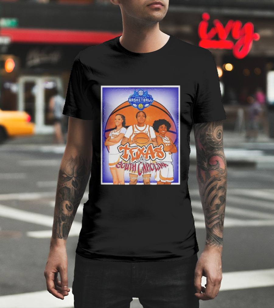 Texas Longhorns Vs South Carolina Gamecocks SEC Women's Basketball Tournament 2026 Greenville SC T-Shirt