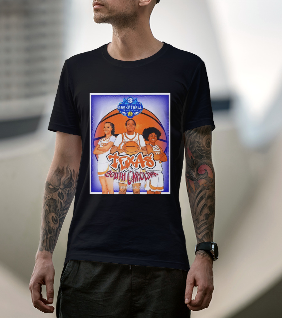 Texas Longhorns Vs South Carolina Gamecocks SEC Women's Basketball Tournament 2026 Greenville SC T-Shirt