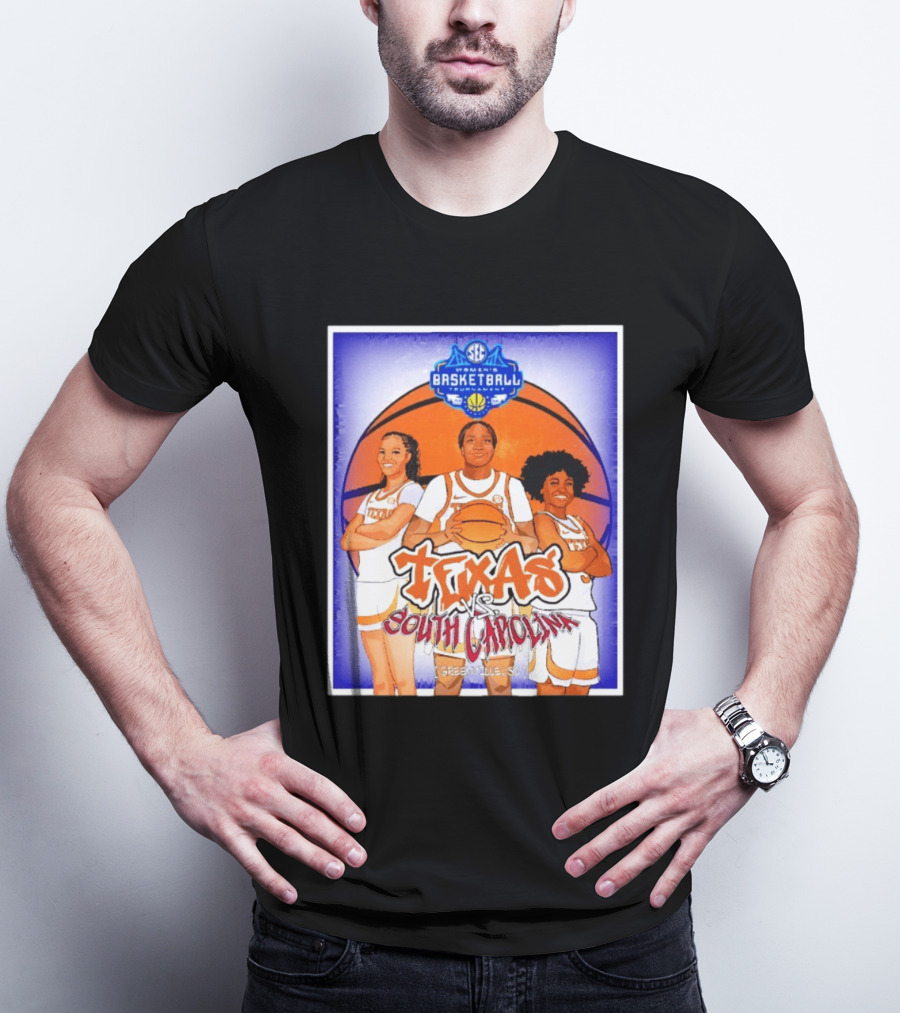 Texas Longhorns Vs South Carolina Gamecocks SEC Women's Basketball Tournament 2026 Greenville SC T-Shirt