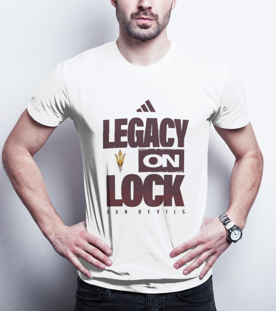 Arizona State Sun Devils Legacy On Lock March Madness 2026 T-Shirt