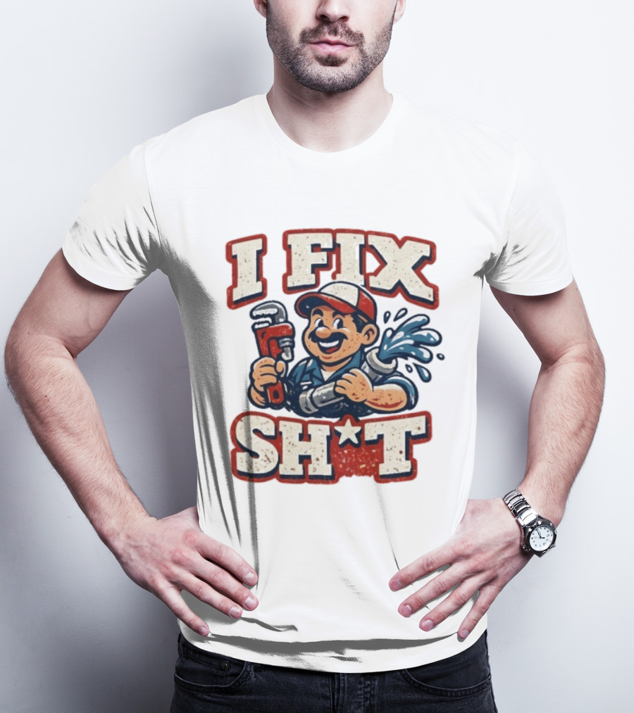 I Fix Sht Plumber Cartoon Graphic With Pipe And Wrench T-Shirt