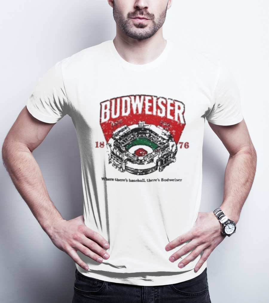BUDWEISER 1876 Ballpark Where There's Baseball There's Budweiser T-Shirt