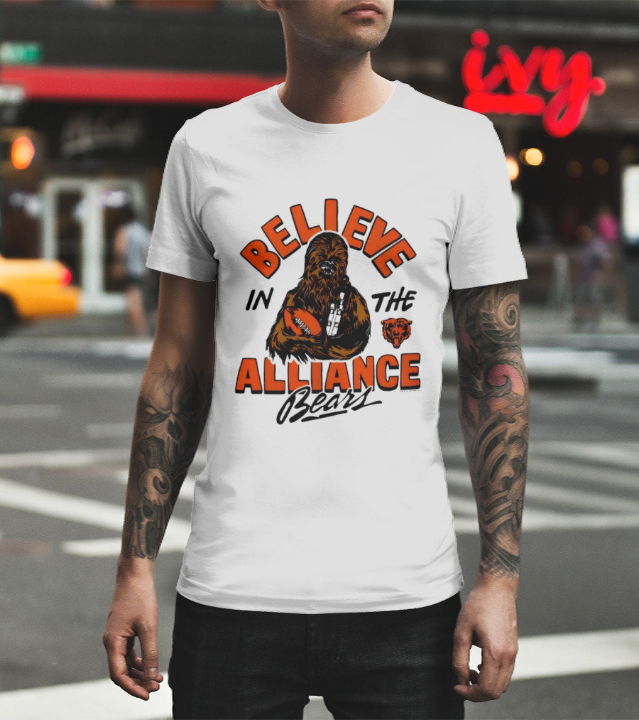 Believe In The Alliance Chicago Bears Star Wars Chewbacca T-Shirt