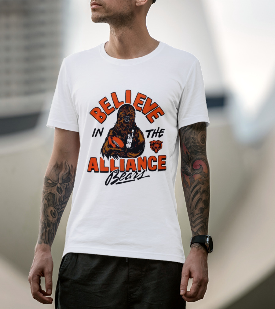 Believe In The Alliance Chicago Bears Star Wars Chewbacca T-Shirt