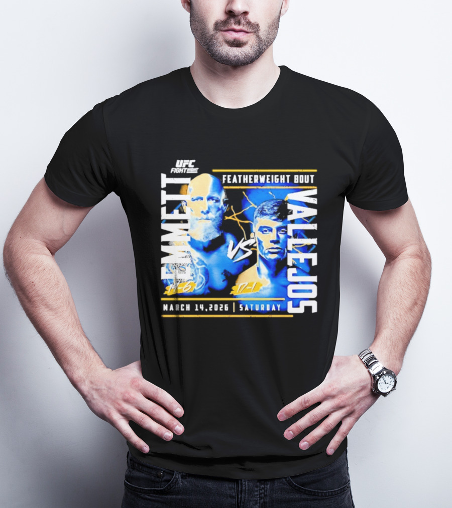 UFC Fight Night 2026 Featherweight Bout Emmett Vs Vallejos March 14 Saturday T-Shirt