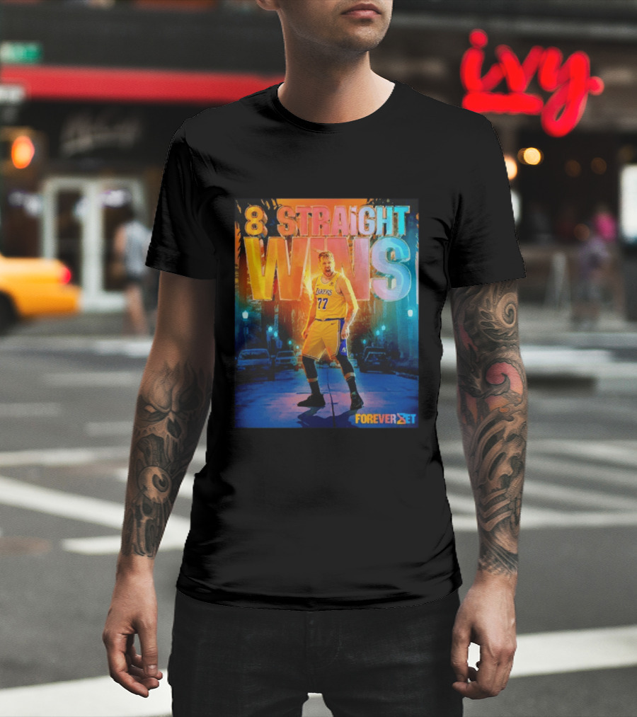 Luka Doncic Los Angeles Lakers 8 Straight Wins Forever Set Basketball T-Shirt