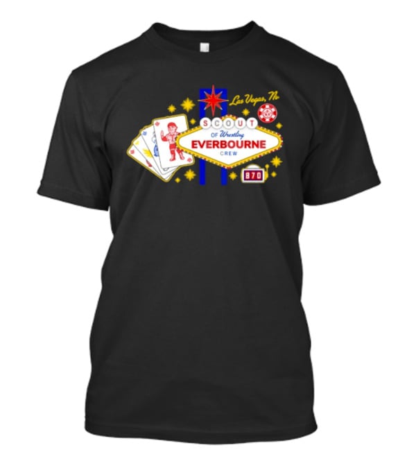 Las Vegas NV Scout Of Wrestling Everbourne Crew Poker Cards 870 T-Shirt
