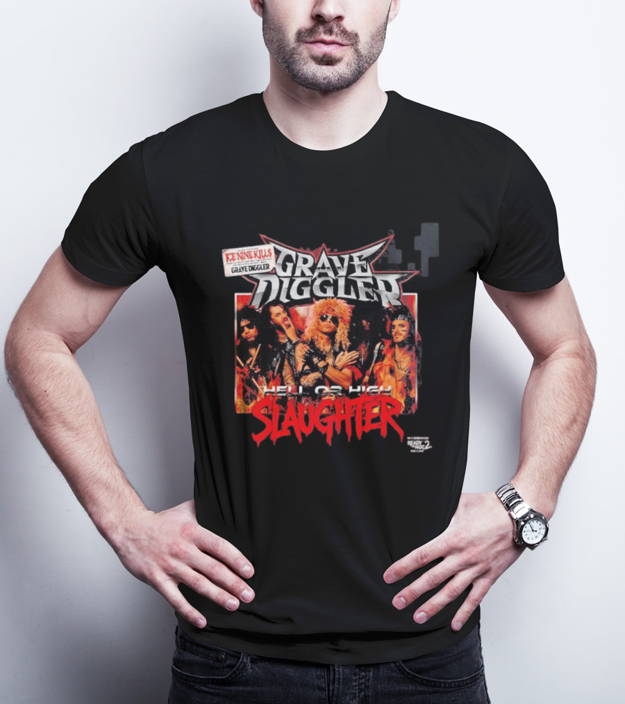 Ice Nine Kills Grave Diggler Hell Or High Slaughter From Ready Or Not 2 Here I Come T-Shirt