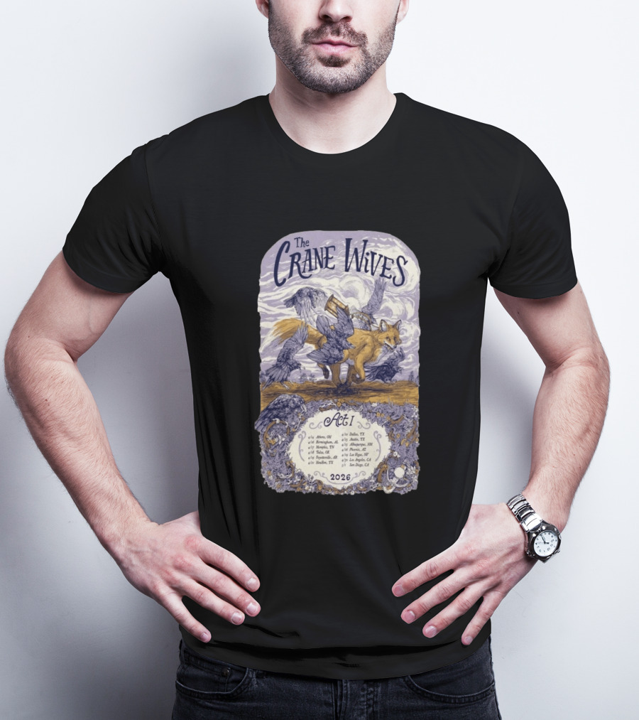 The Crane Wives Act I Tour 2026 Fox And Birds Concert T-Shirt