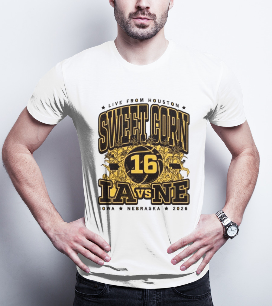 Live From Houston Sweet Corn 16 Iowa Vs Nebraska 2026 T-Shirt