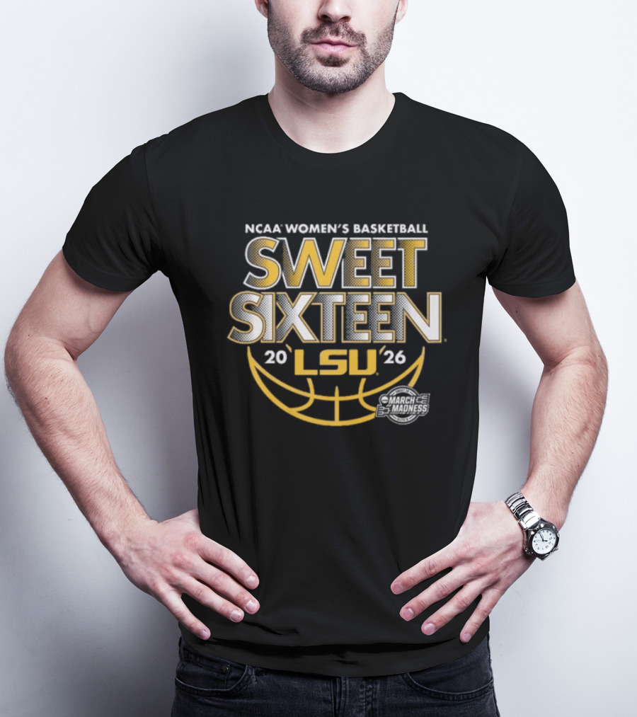 NCAA Women's Basketball LSU Sweet Sixteen 2026 March Madness T-Shirt