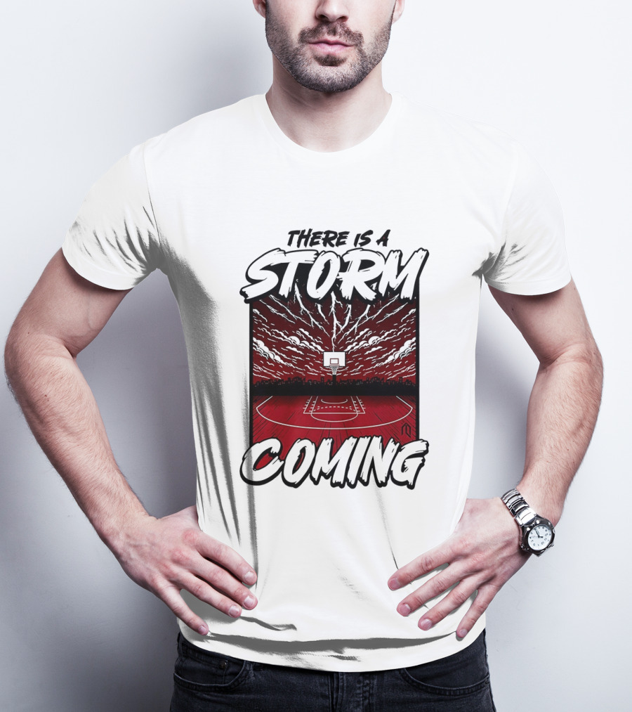 There Is A Storm Coming Basketball Court Thunderstorm Sky T-Shirt