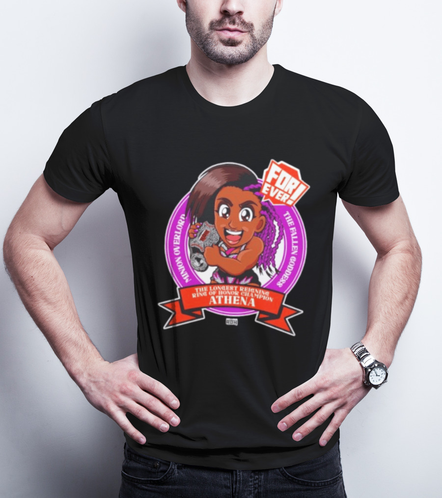 Minion Overlord Athena The Longest Reigning Ring Of Honor Champion Forever The Fallen Goddess T-Shirt