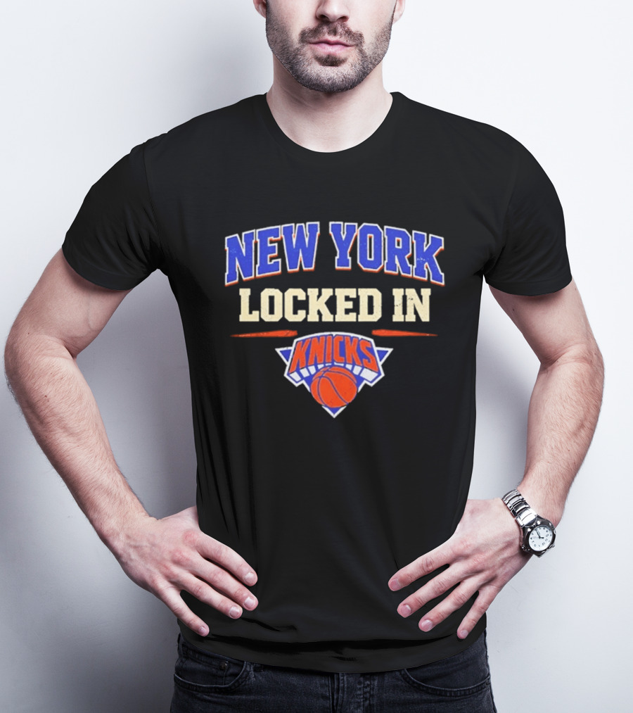New York Locked In Knicks Basketball T-Shirt