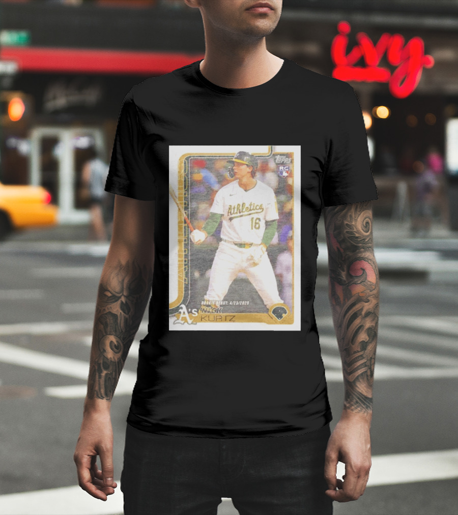 Nick Kurtz Athletics Rookie Debut Topps Baseball Card 4/23/2023 T-Shirt
