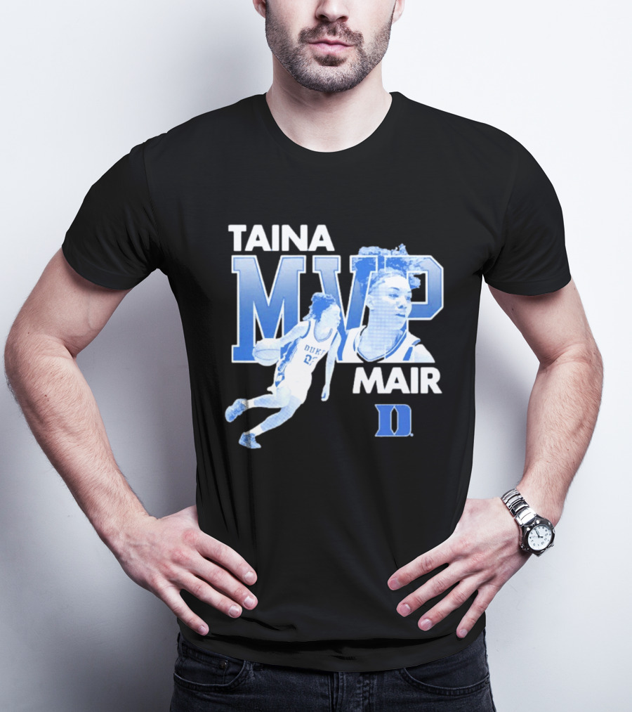 Taina Mair MVP ACC Tournament Duke Blue Devils Basketball T-Shirt