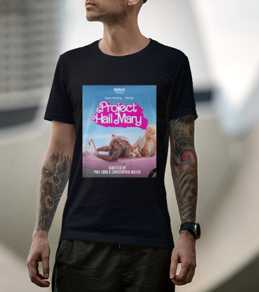 Ryan Gosling Rocky Project Hail Mary Barbie Movie Mashup Directed By Phil Lord Christopher Miller T-Shirt