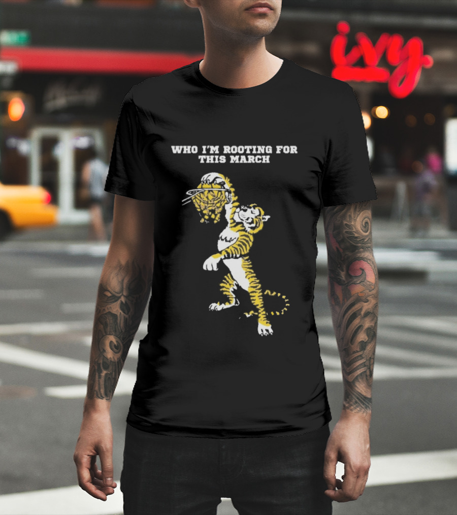 Who I'm Rooting For This March LSU Tigers Basketball Tiger Dunking T-Shirt
