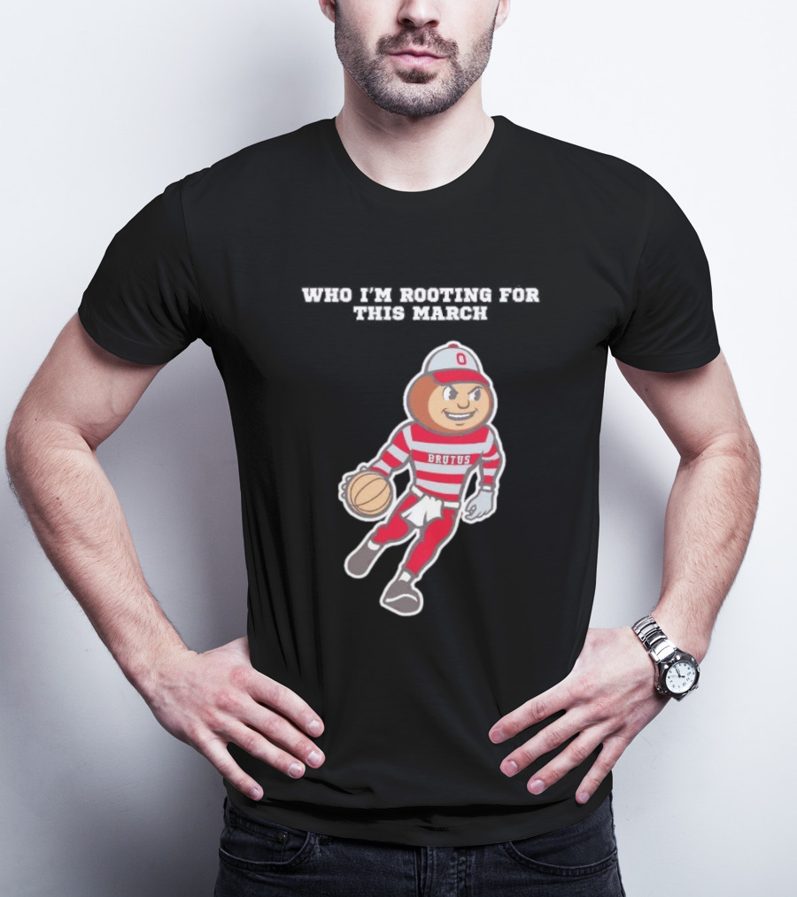 Ohio State Buckeyes Brutus Basketball March Madness Fan Support T-Shirt