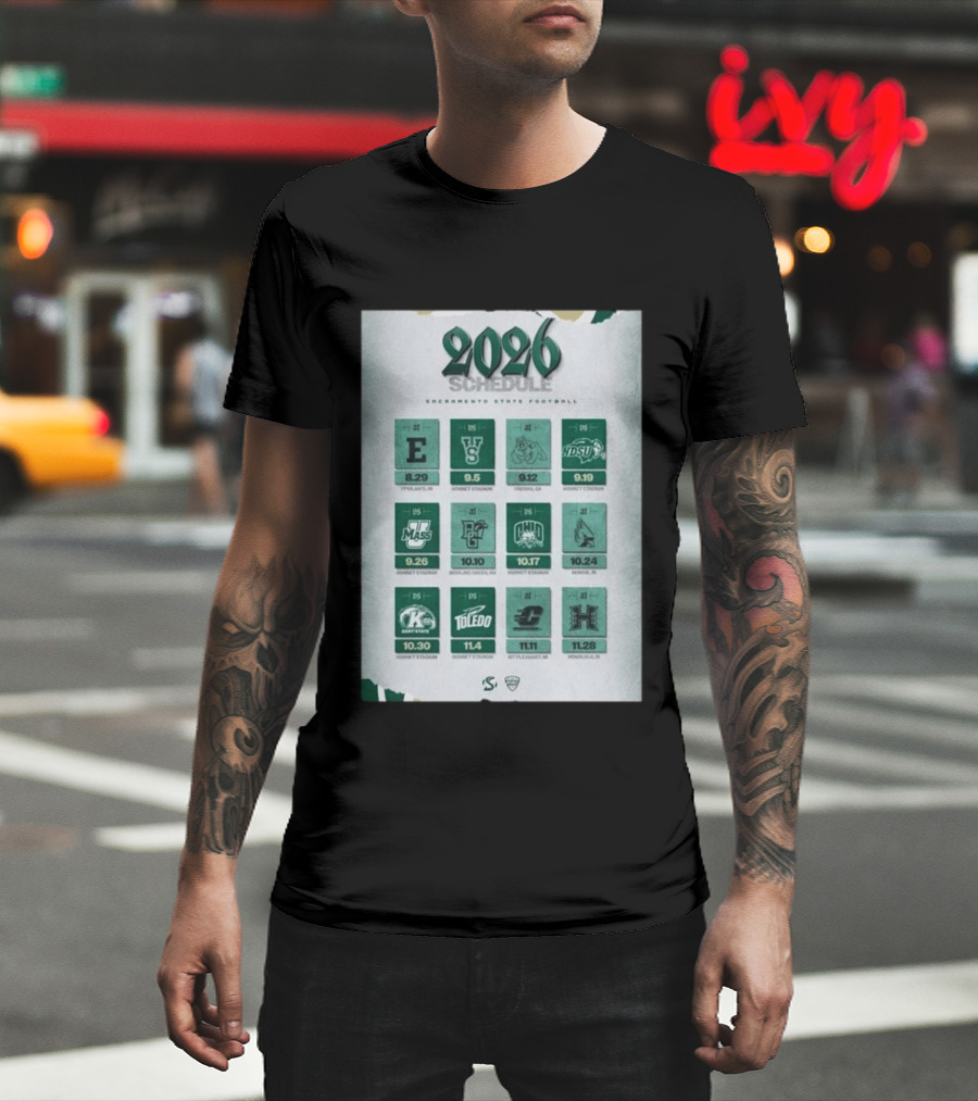 Sacramento State Hornets 2026 Football Schedule Season Opponents And Dates T-Shirt