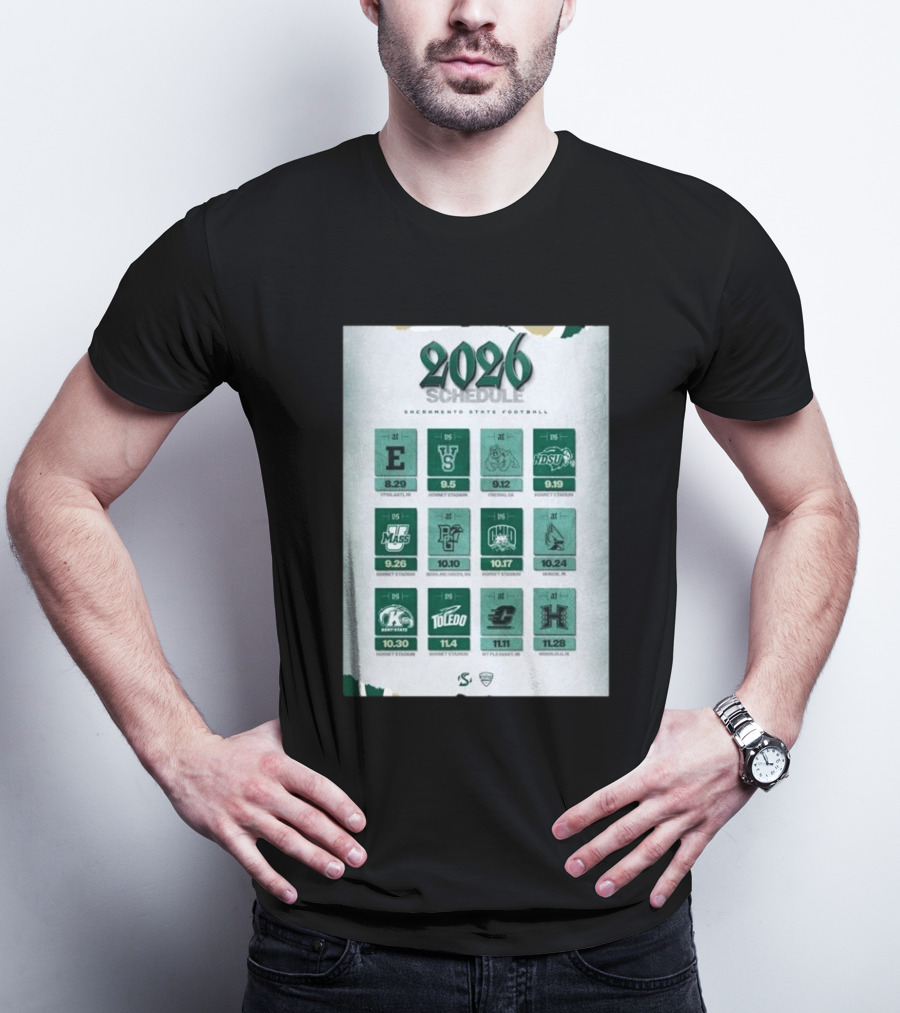 Sacramento State Hornets 2026 Football Schedule Season Opponents And Dates T-Shirt