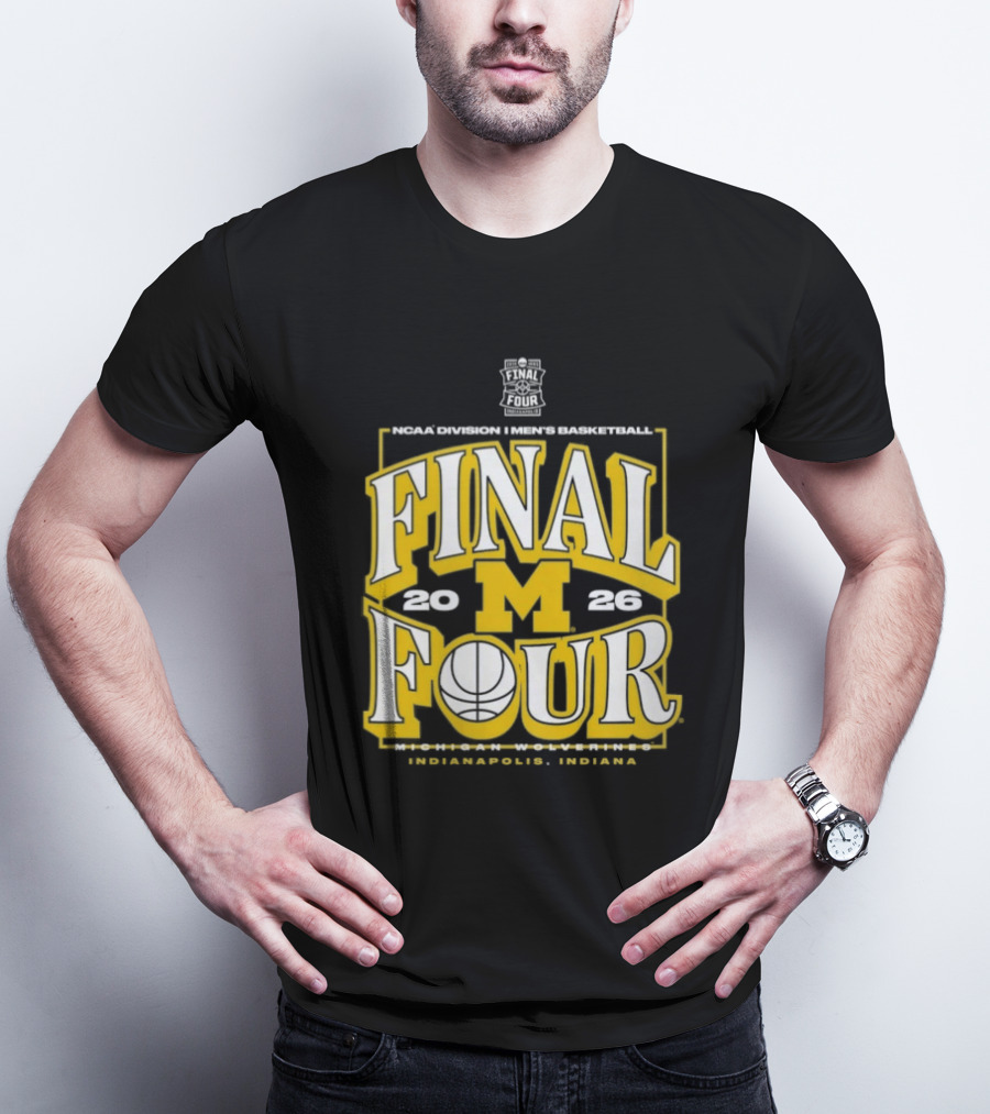 Indiana NCAA Men's Basketball Michigan Wolverines Final Four 2026 March Madness T-Shirt