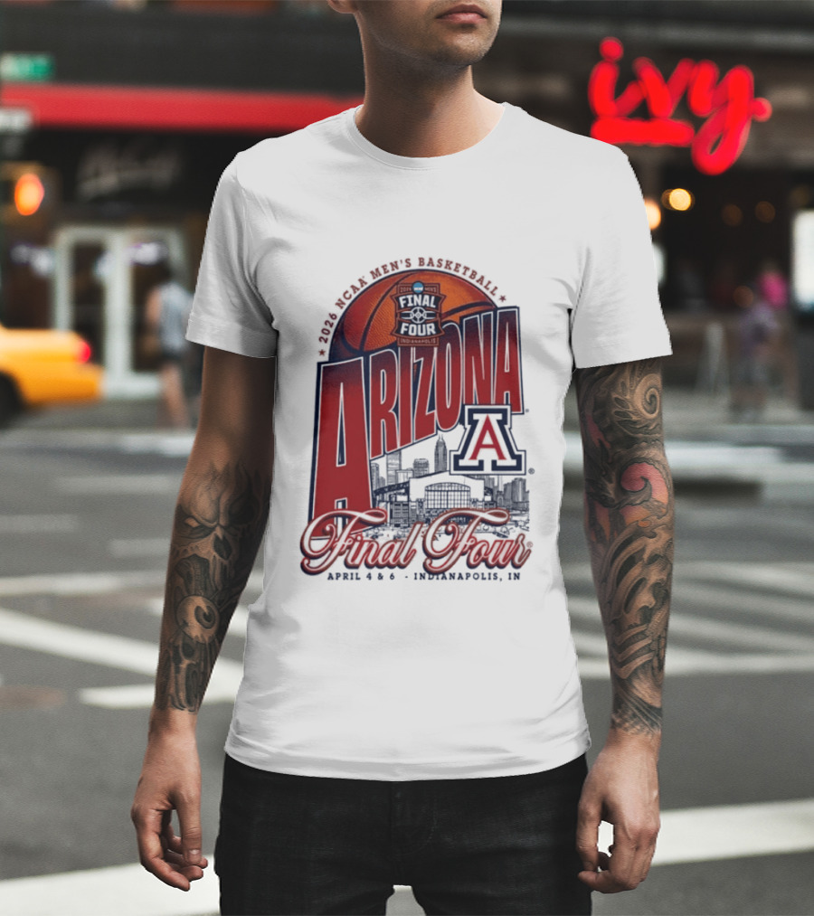 Arizona Men's Basketball Final Four 2026 Indianapolis April 4 6 NCAA Stadium T-Shirt