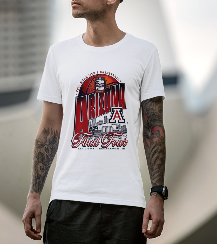 2026 NCAA Men's Basketball Final Four Arizona Wildcats April 4 Indianapolis T-Shirt